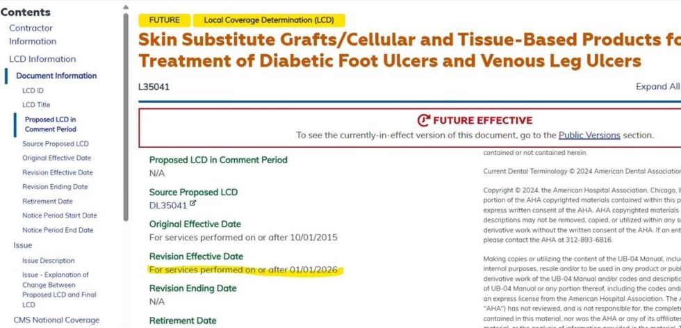 LCDs Appear to be Delayed & Cellular Tissue Product / Skin Substitute ...